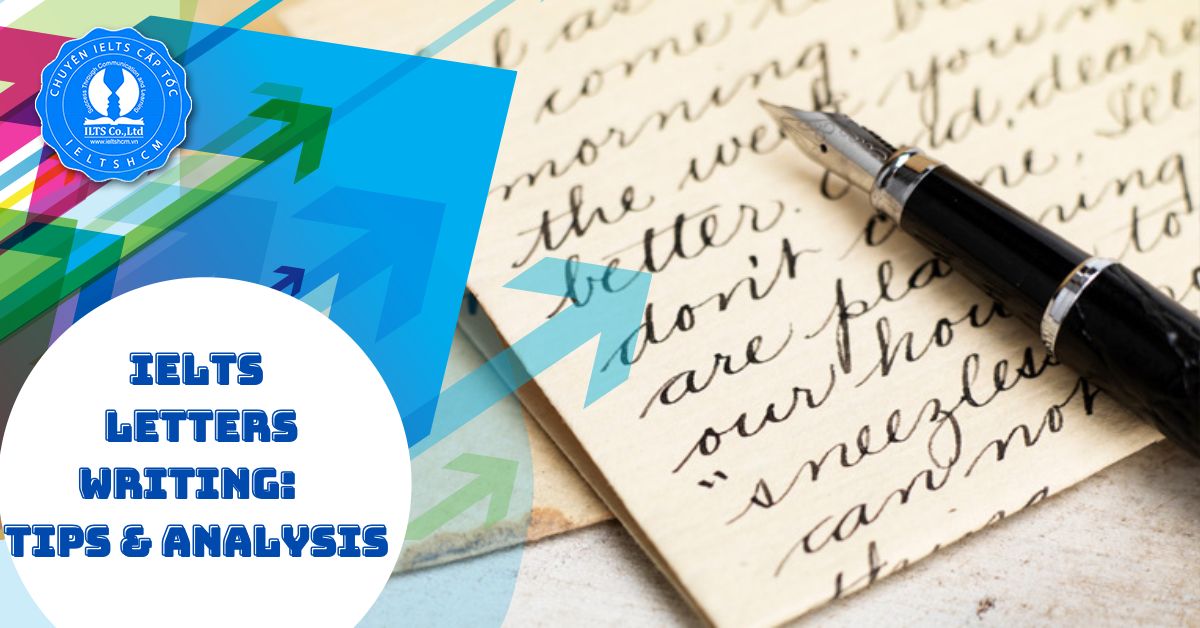10 Đề Thi Letters IELTS Writing Mới Nhất: Phân Tích Chuyên Sâu & Hướng ...